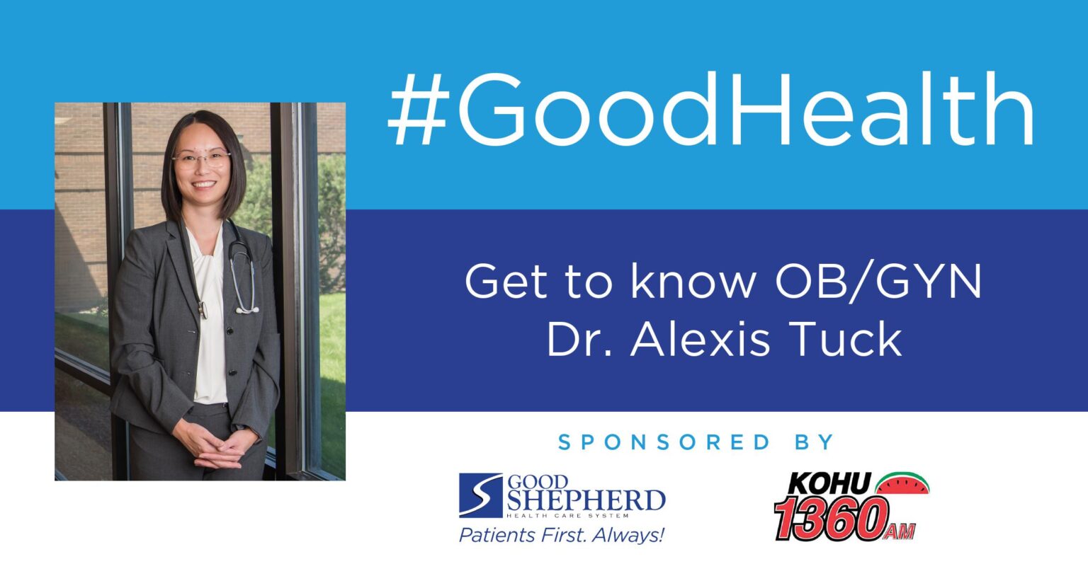 Get to Know OB/GYN Dr. Alexis Tuck | Good Shepherd Health Care System